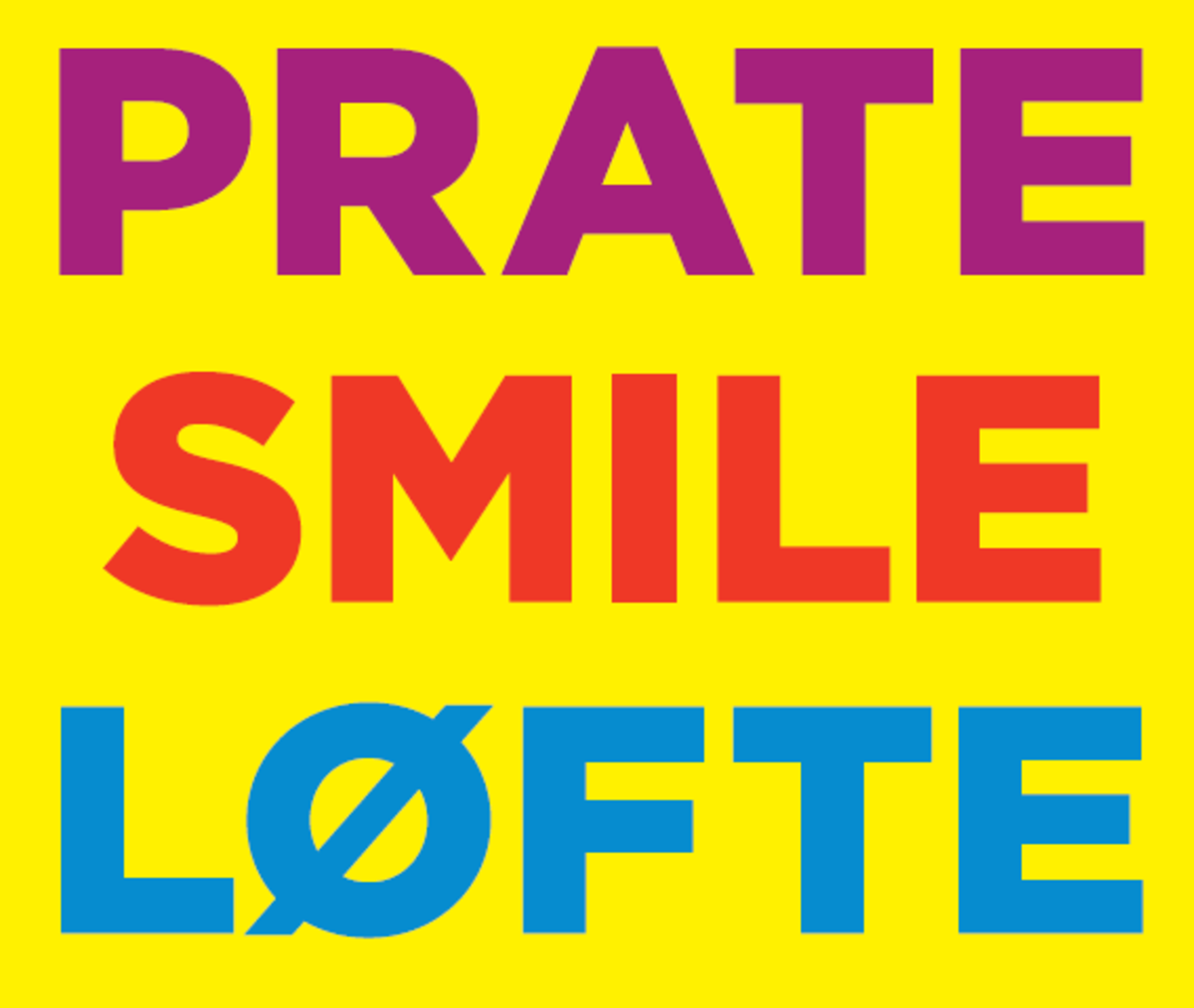 Prate, smile, løfte